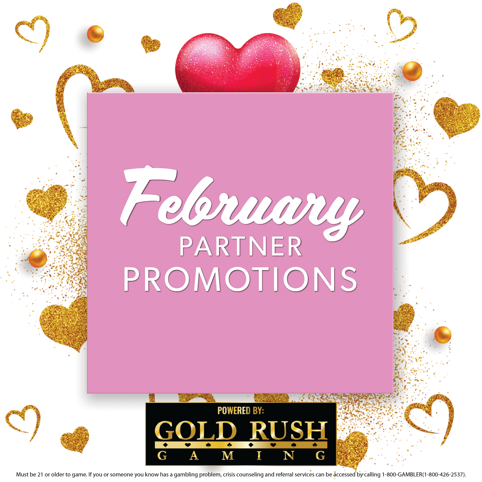February Partner Promotions | Gold Rush Gaming