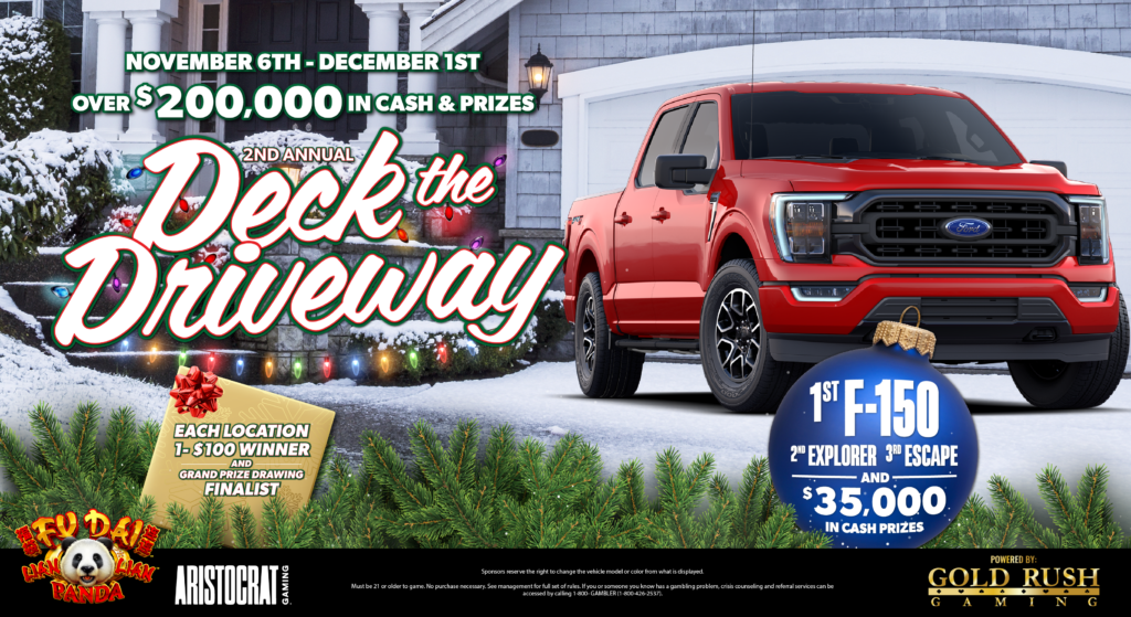 Introducing: Deck The Driveway Promotion - Gold Rush Gaming